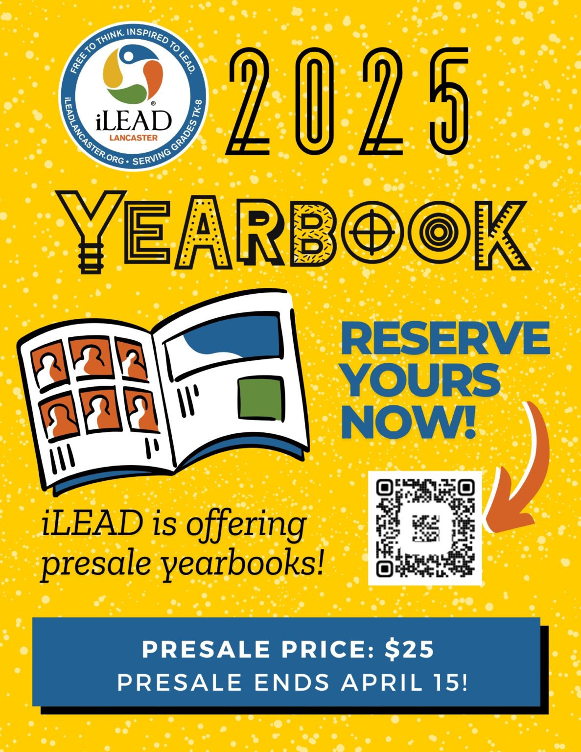 iLEAD Lancaster Yearbook Presales: Now through April 15 - iLEAD Lancaster